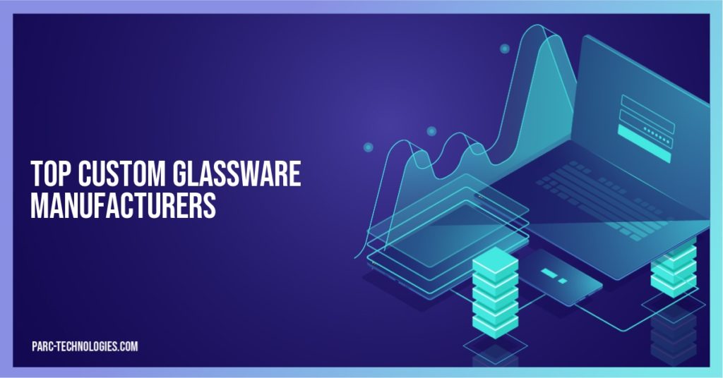 Top Custom Glassware Manufacturers