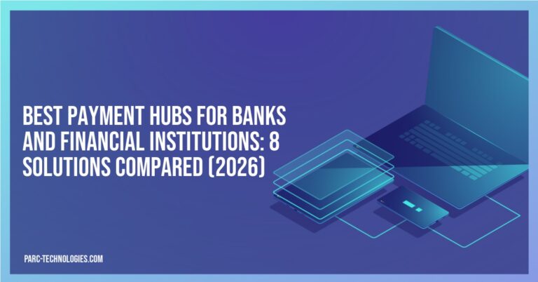 Best Payment Hubs for Banks & Financial Institutions | Alacriti